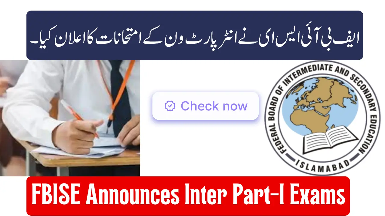 FBISE Announces Inter Part-I Exams from April 28, Admission Schedule ...